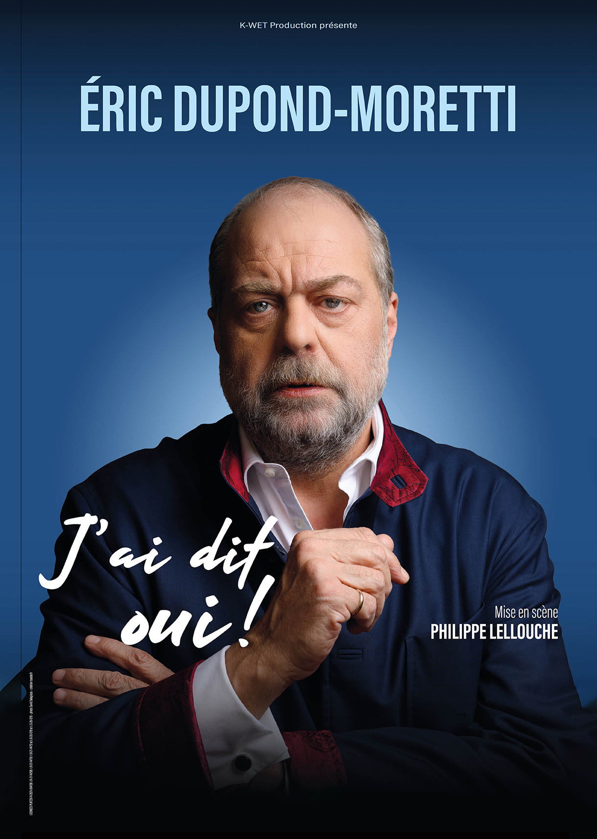 Eric Dupond-Moretti - J'ai dit oui