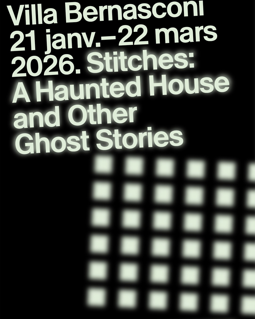 Exposition 'Stitches: A Haunted House and Other Ghost Stories'
